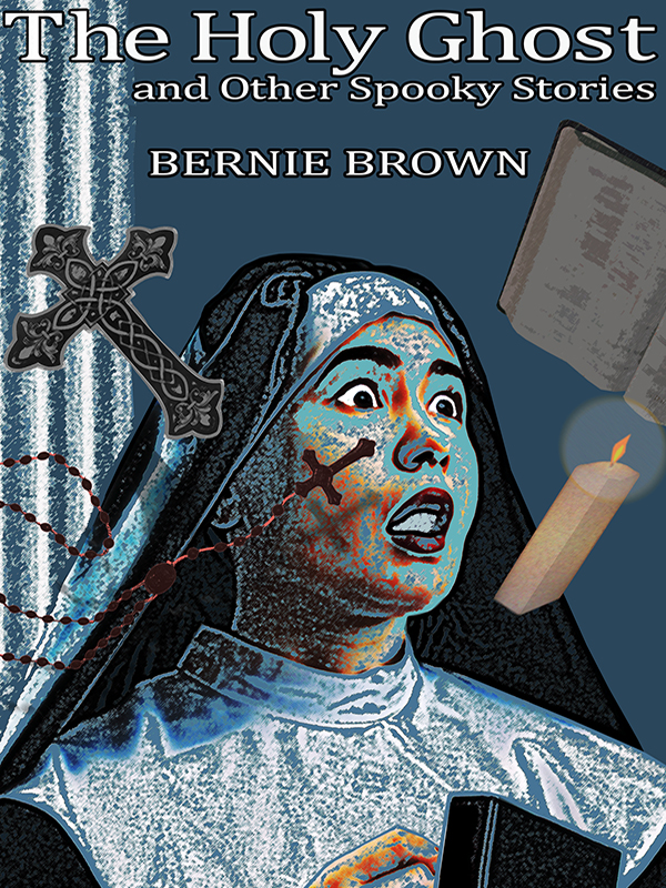 PART 1 OF OUR INTERVIEW WITH BERNIE BROWN, AUTHOR OF: THE HOLY GHOST ...